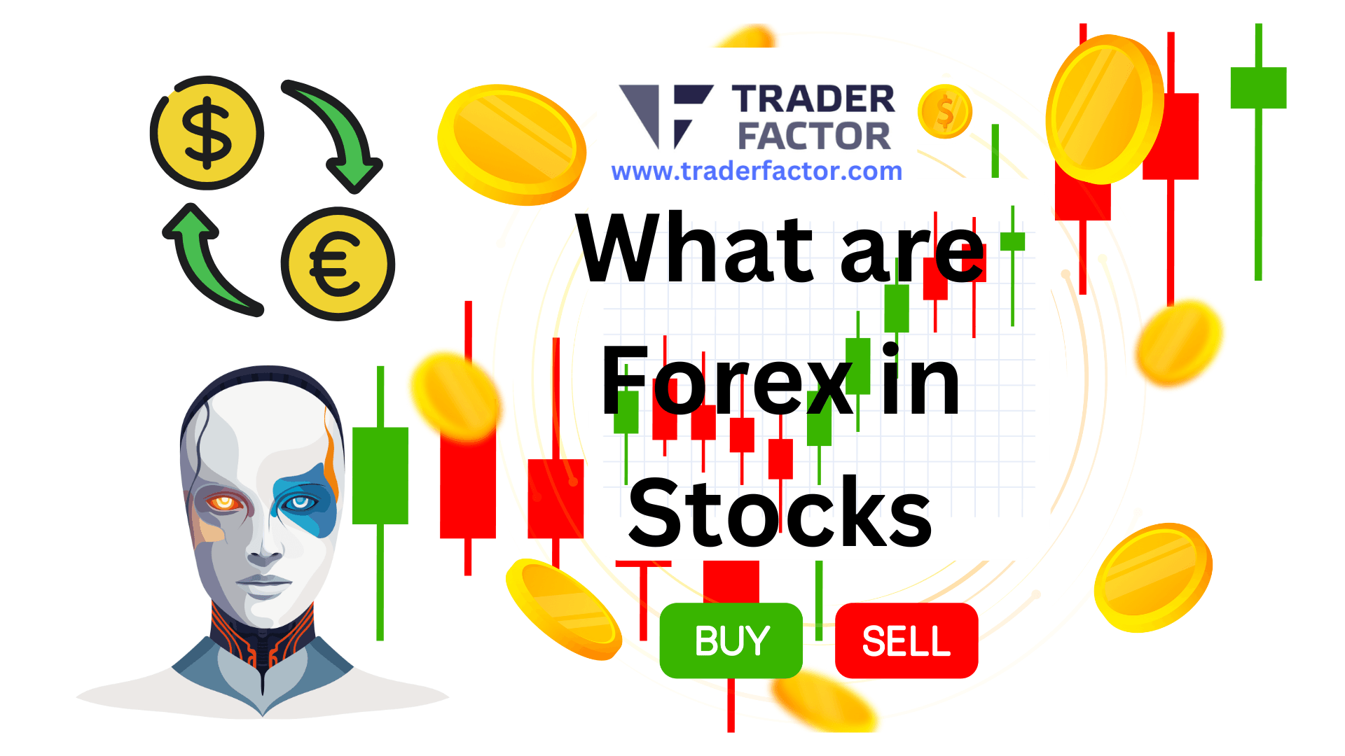 What Are Forex in Stocks