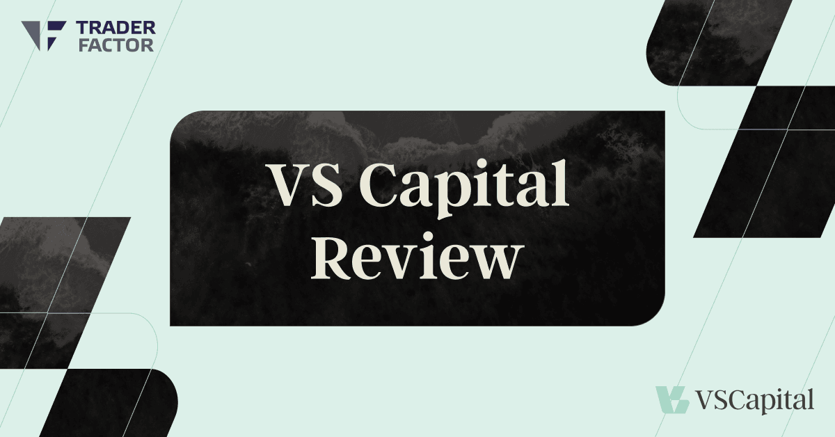 VS Capital Review - TraderFactor